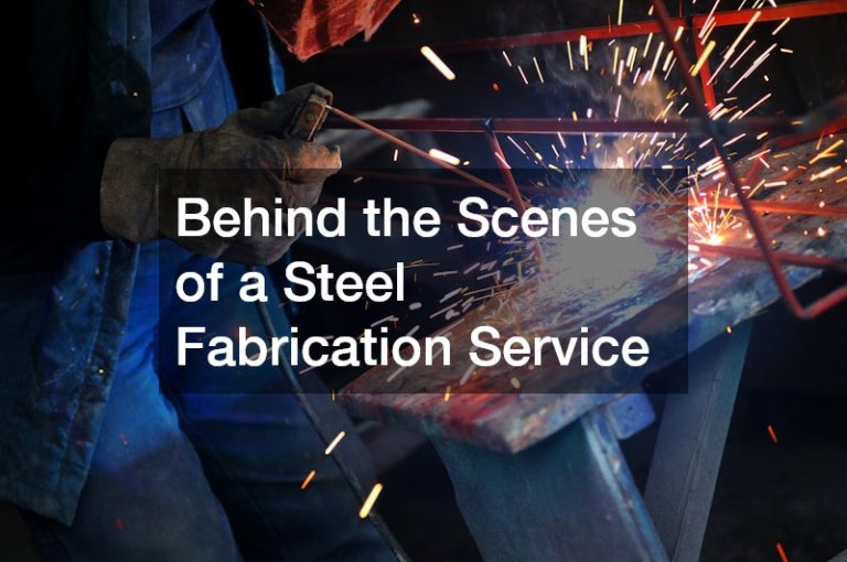 Behind the Scenes of a Steel Fabrication Service - Repurpose and Renew ...